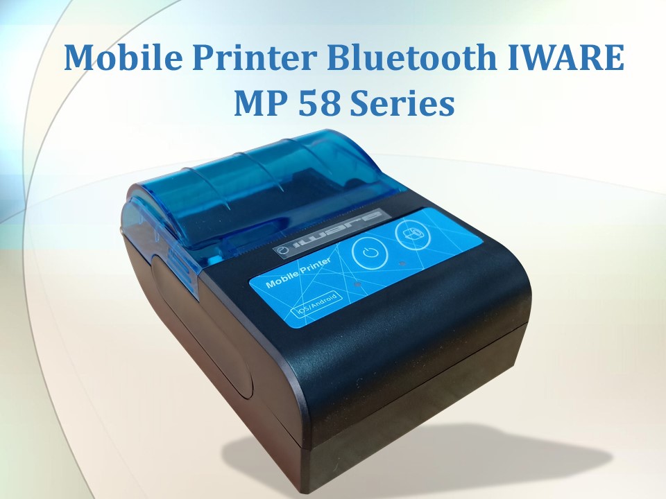 Mobile Printer Bluetooth IWARE MP 58 Series | Printer Untuk Mokapos
