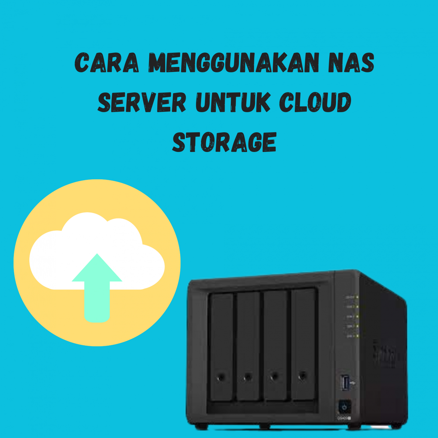 Cara Menggunakan NAS Server untuk Cloud Storage