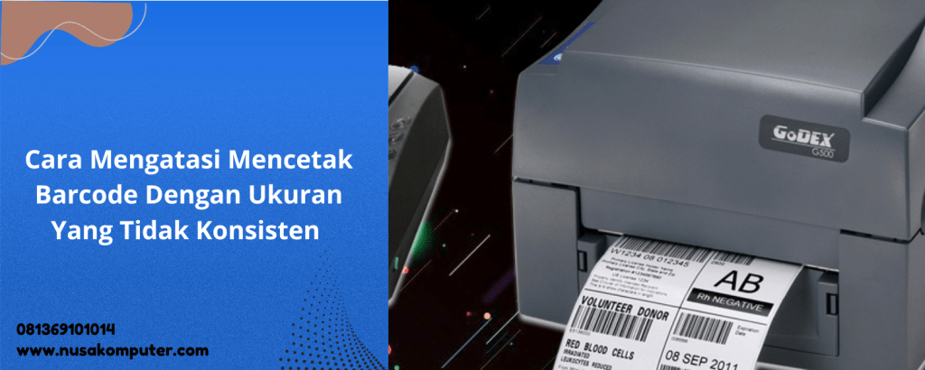 Cara Mengatasi Mencetak Barcode Dengan Ukuran Yang Tidak Ko
